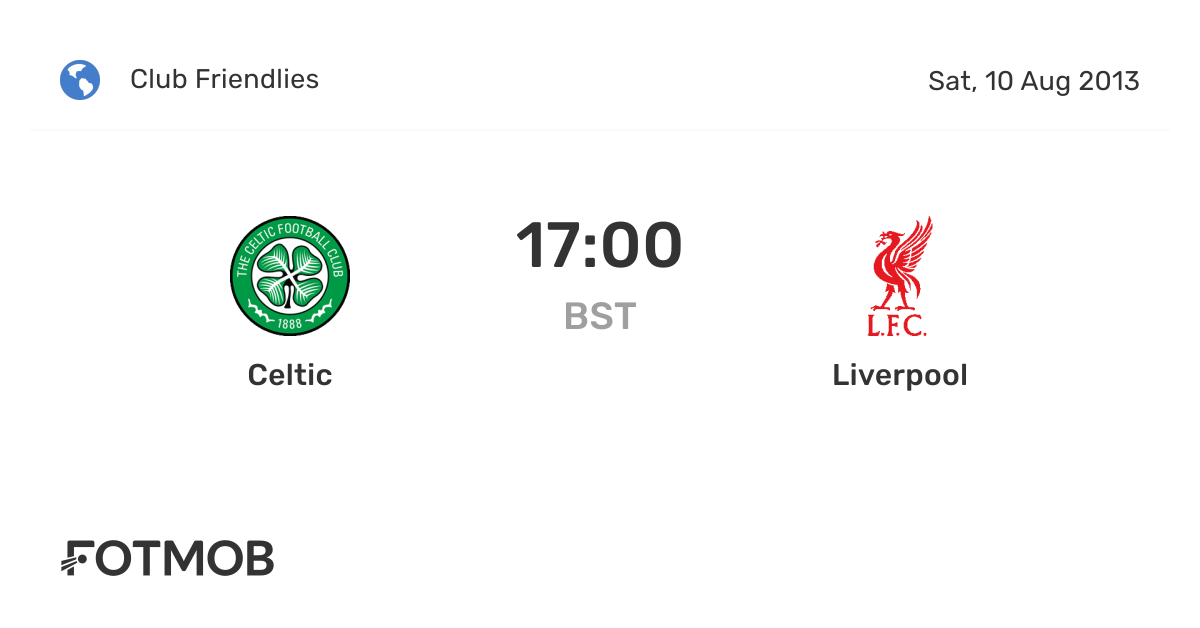 Celtic mot Liverpool - live resultat, förväntad startelva och H2H statistik