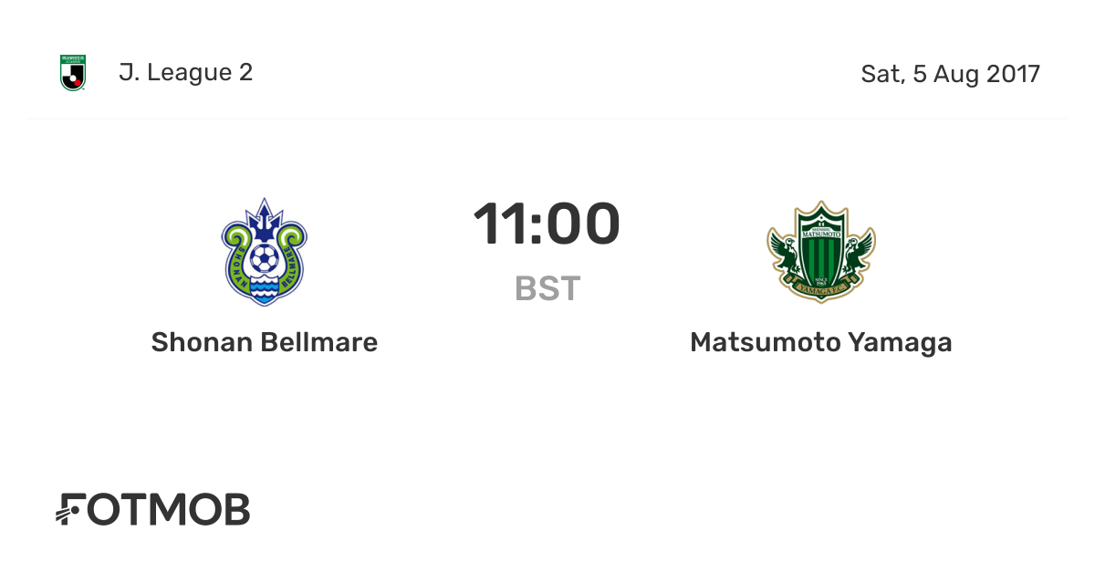 Shonan Bellmare vs Matsumoto Yamaga - live score, predicted lineups and H2H stats.