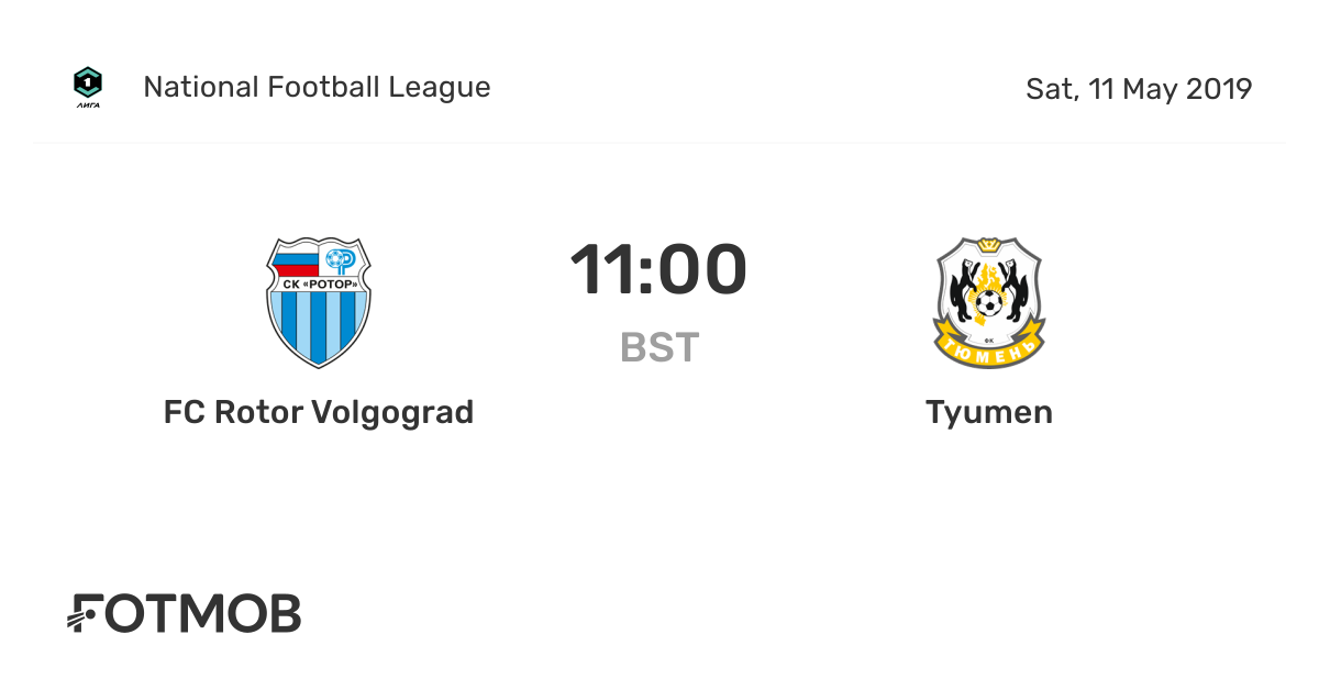 FC Rotor Volgograd vs Tyumen - live score, predicted lineups and H2H stats.