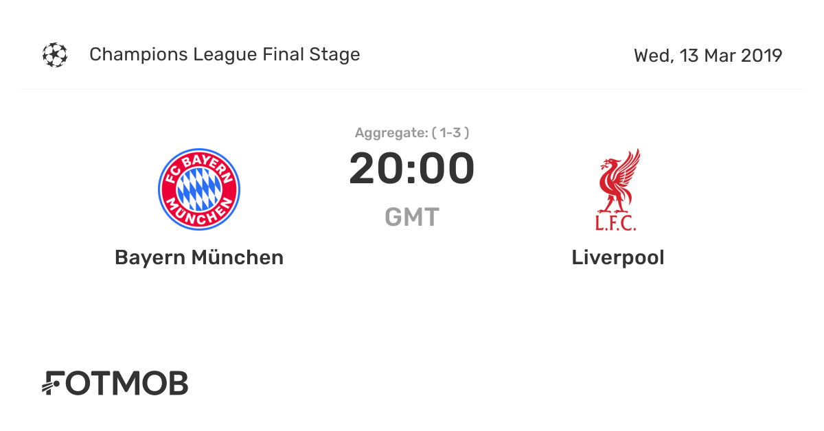Bayern München vs Liverpool - live score, predicted lineups and H2H stats.