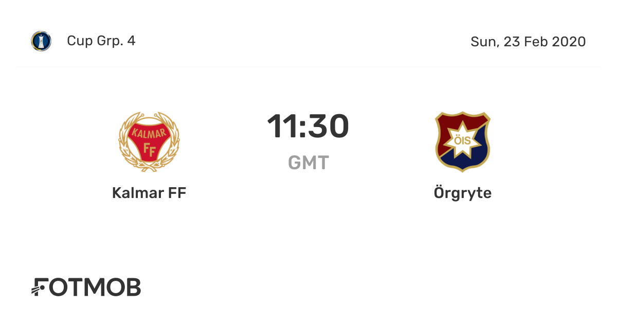 Kalmar FF vs Örgryte - marcador en vivo, alineaciones previstas y ...