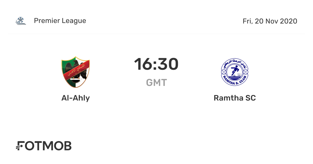 Al-Ahly vs Ramtha SC - live score, predicted lineups and H2H stats