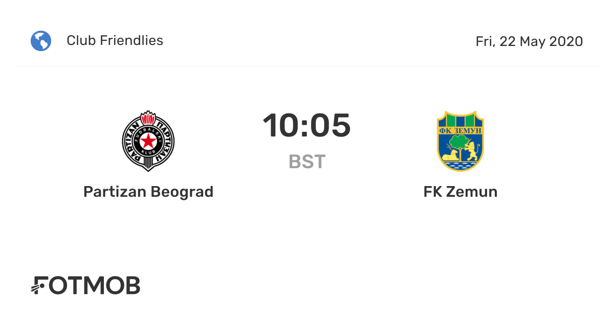 Partizan Beograd vs FK Zemun - live score, predicted lineups and H2H stats.