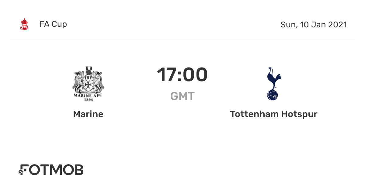 Marine 대 Tottenham Hotspur 실시간 점수 예상 스타팅 라인업 및 H2h 통계