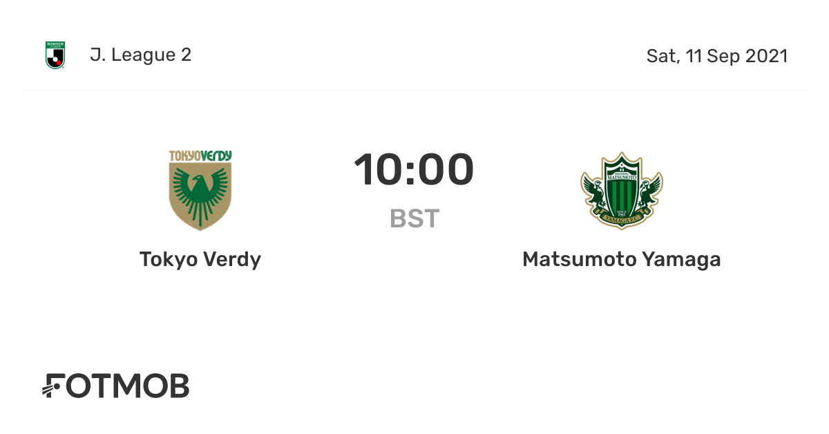 Tokyo Verdy vs Matsumoto Yamaga - live score, predicted lineups and H2H stats