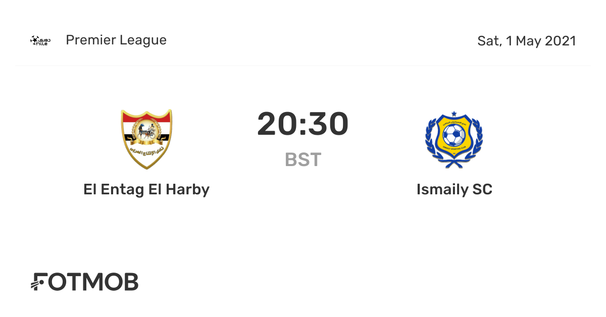 El Entag El Harby vs Ismaily SC - live score, predicted lineups and H2H ...
