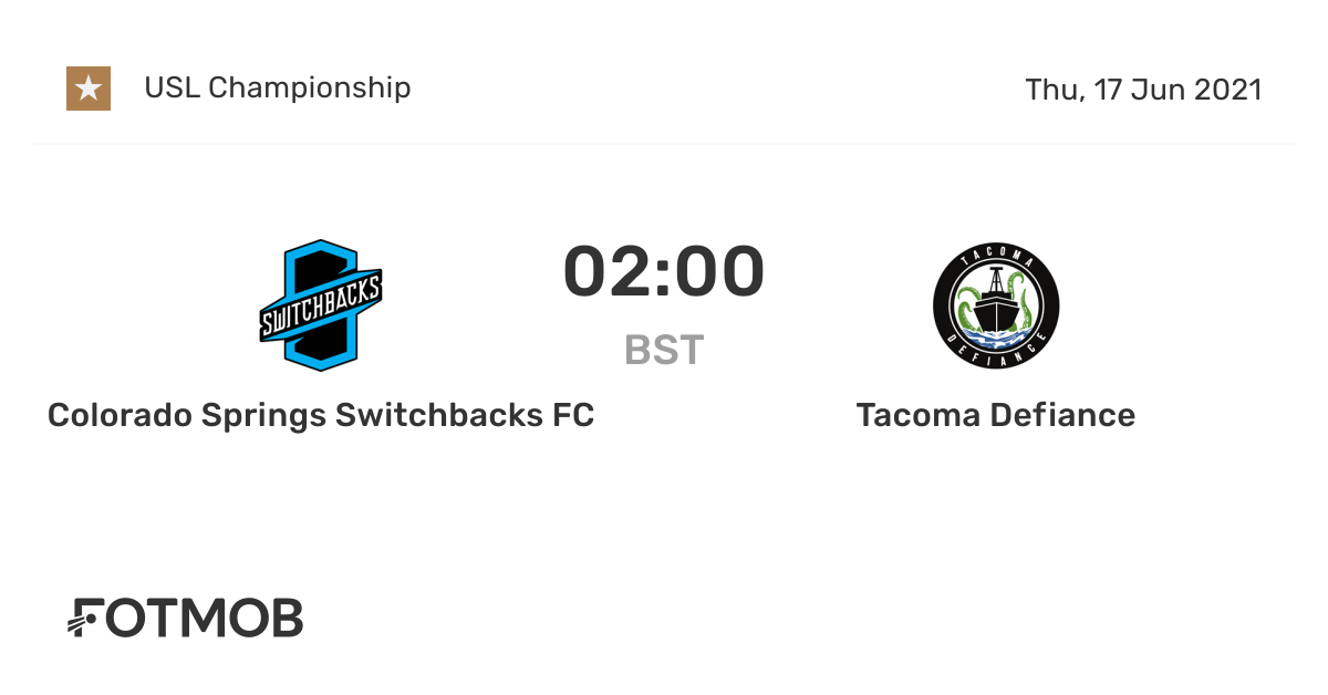 Colorado Springs Switchbacks FC vs Tacoma Defiance - live score ...