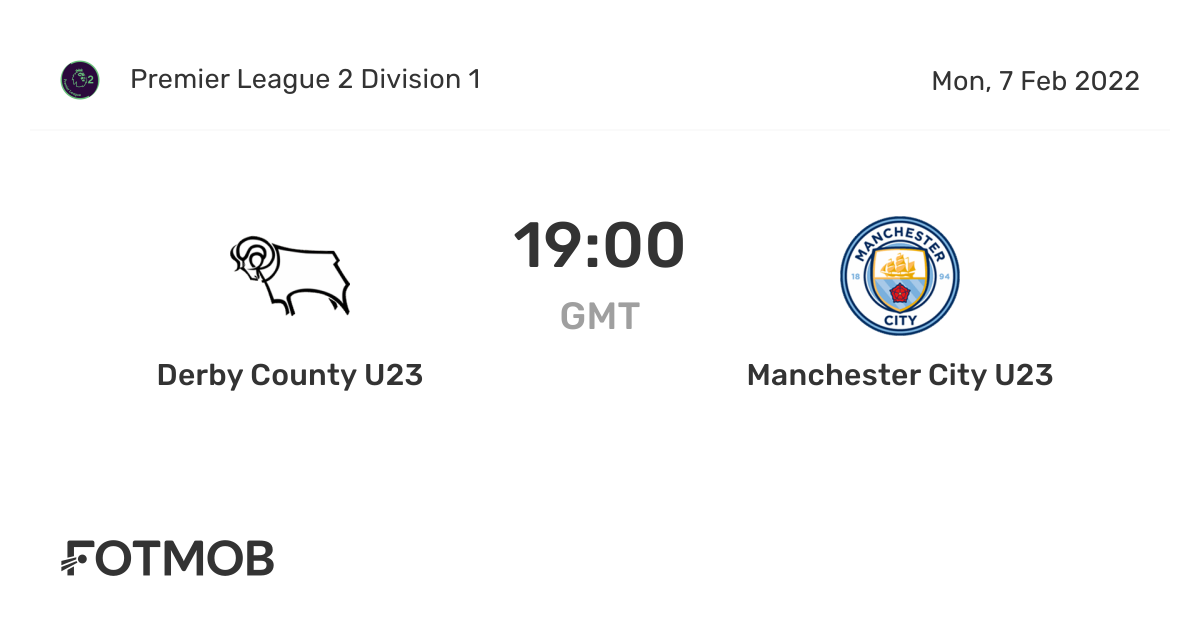 Derby County U23 vs Manchester City U23 - live score, predicted lineups ...