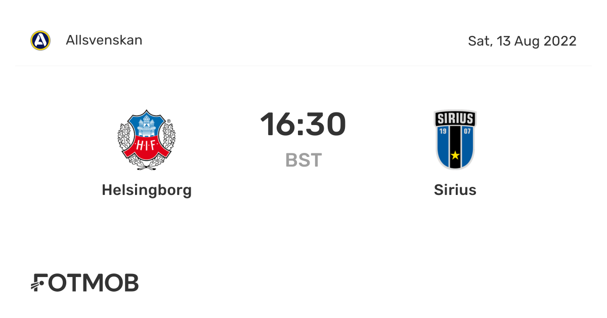 Helsingborg vs Sirius - live score, predicted lineups and H2H stats.