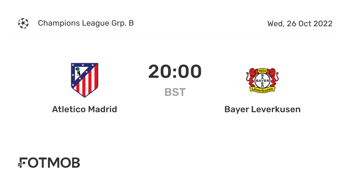 Atletico Madrid vs Bayer Leverkusen - resultado ao vivo, alinhamentos previstos e estatísticas H2H