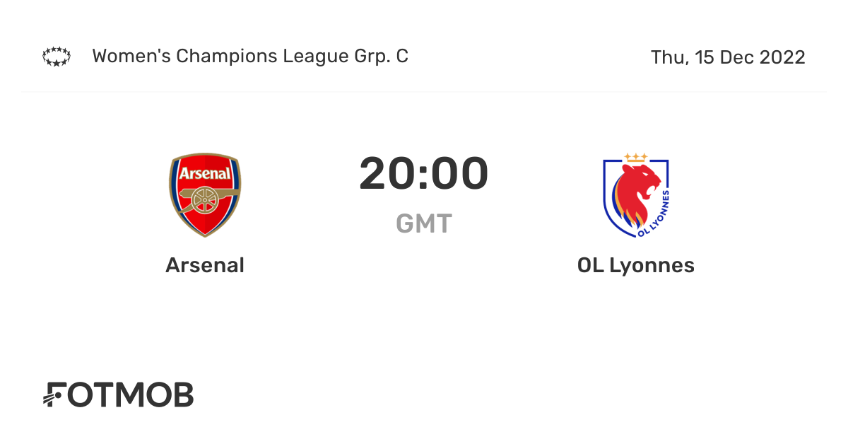 Arsenal Women 대 Lyon - 실시간 점수, 예상 스타팅 라인업 및 H2H 통계