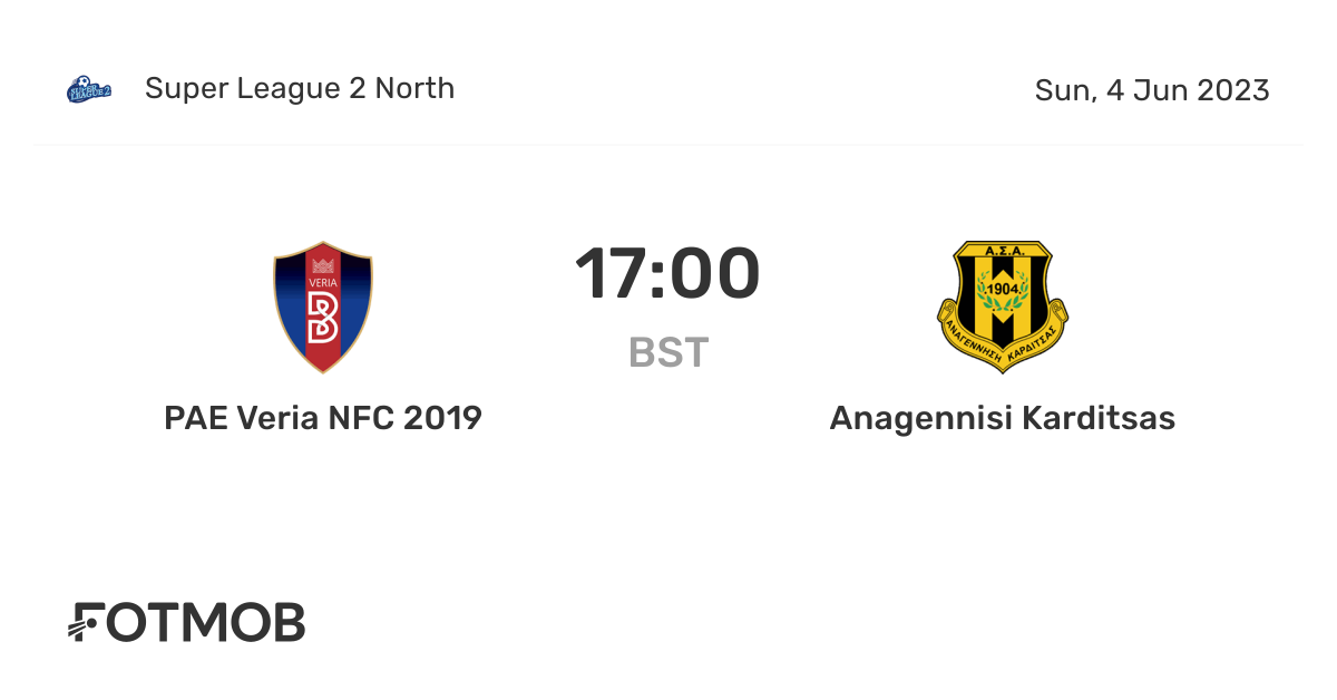 PAE Veria NFC 2019 vs Anagennisi Karditsas - live score, predicted ...