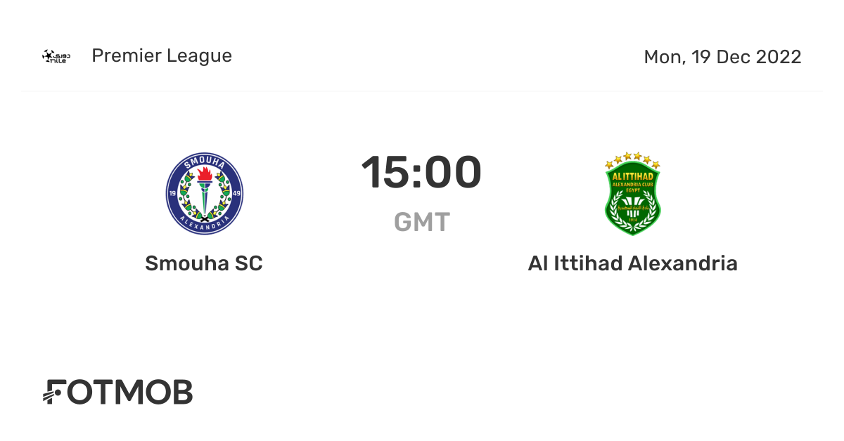 Smouha SC vs Al Ittihad Alexandria - live score, predicted lineups and ...