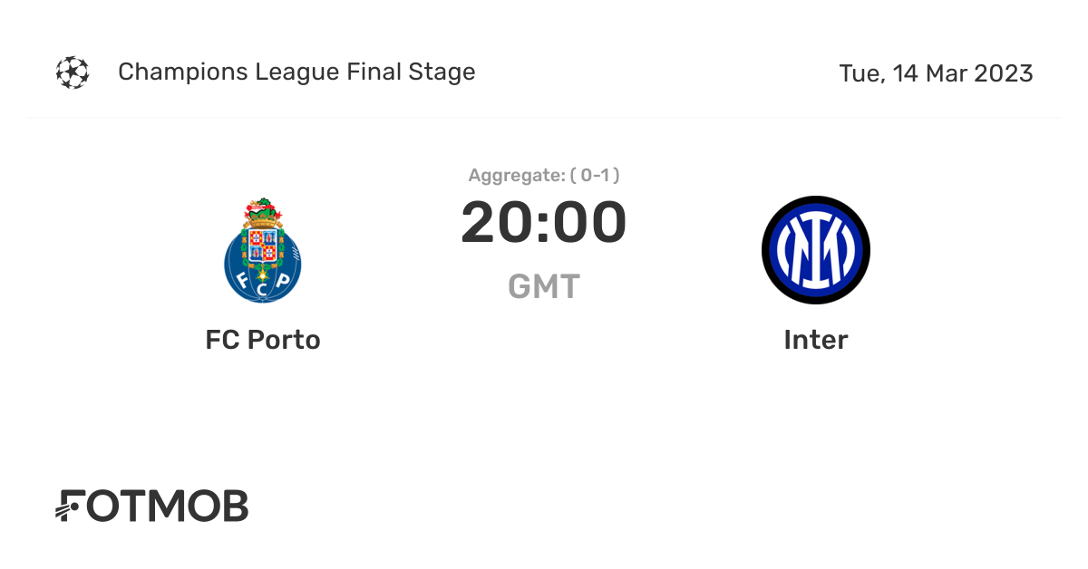 FC Porto vs Inter - live score, predicted lineups and H2H stats