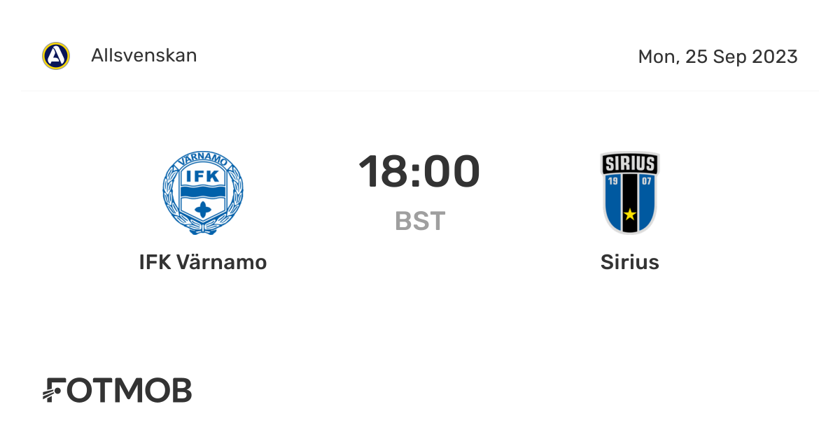 IFK Värnamo vs Sirius - live score, predicted lineups and H2H stats.