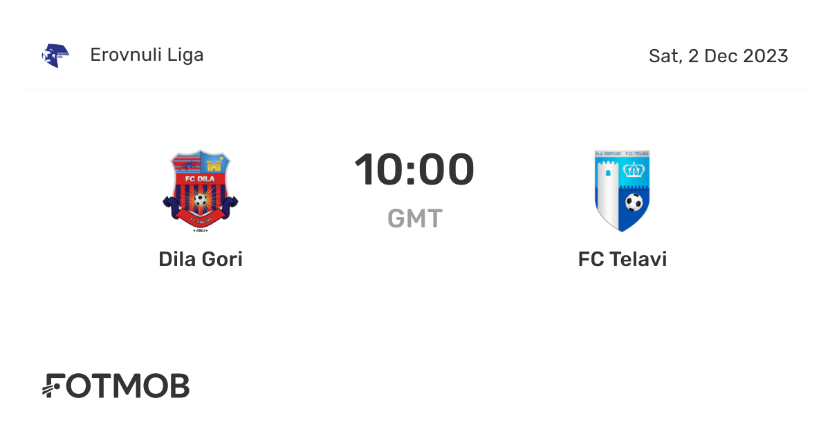 Dila Gori vs FC Telavi - live score, predicted lineups and H2H stats.
