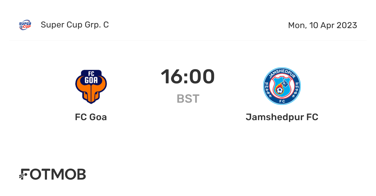 FC Goa vs Jamshedpur FC - live score, predicted lineups and H2H stats.