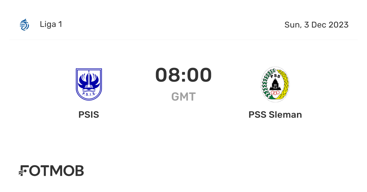 PSIS vs PSS Sleman - live score, predicted lineups and H2H stats.