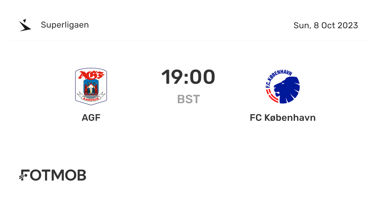 AGF Aarhus vs FC København - live score, predicted lineups and H2H stats.