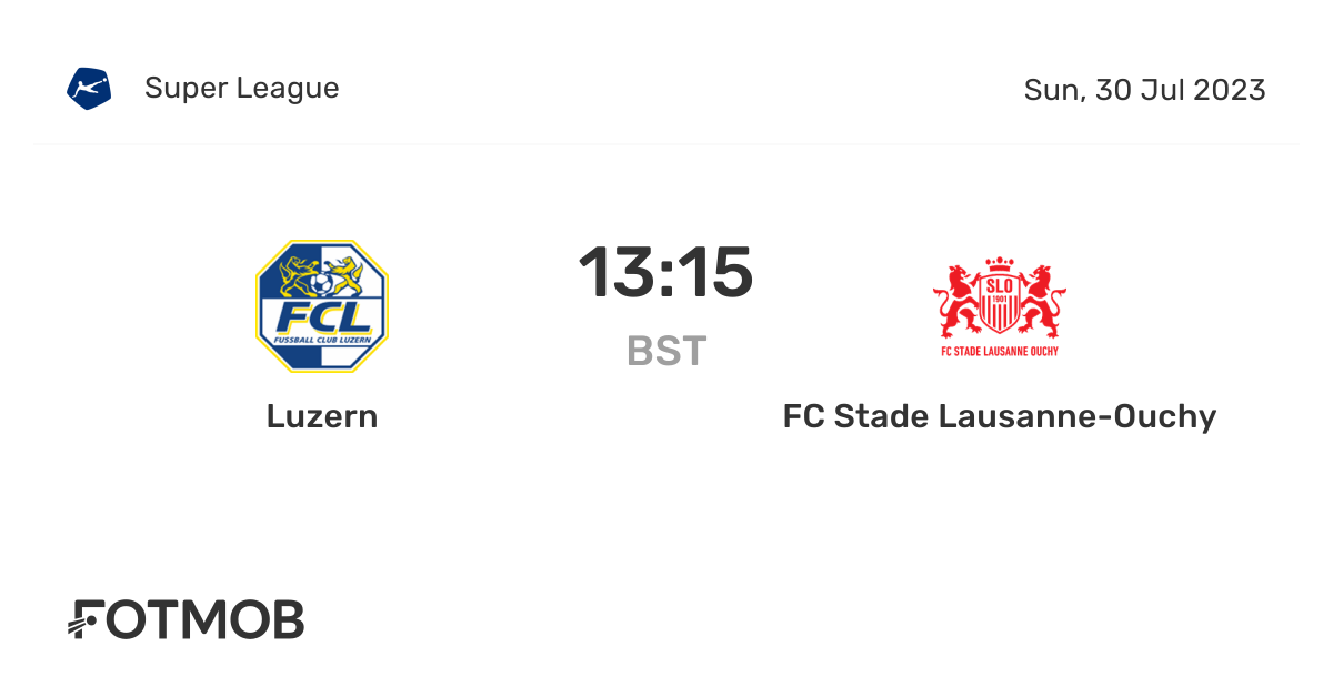Luzern vs FC Stade Lausanne-Ouchy - live score, predicted lineups and H2H stats.
