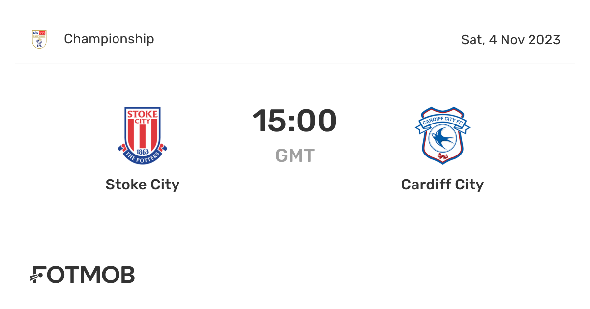 Stoke City vs Cardiff City - live score, predicted lineups and H2H stats.