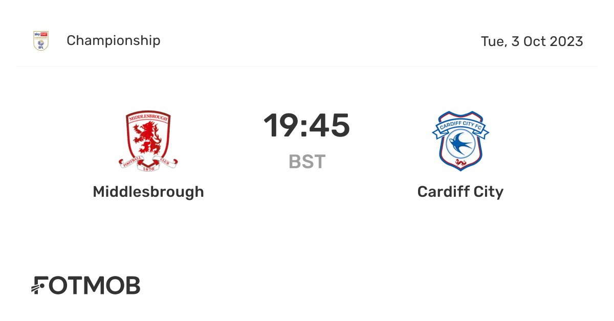 Middlesbrough vs Cardiff City - live score, predicted lineups and H2H ...