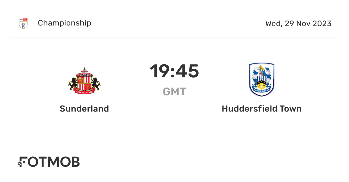 Sunderland vs Huddersfield Town - live score, predicted lineups and H2H ...