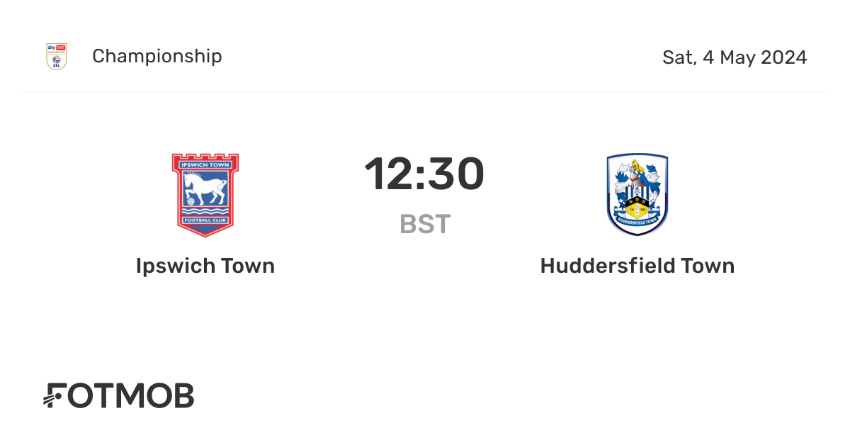 Ipswich Town vs Huddersfield Town - live score, predicted lineups and ...