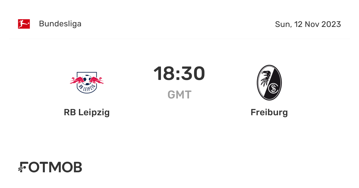 RB Leipzig vs SC Freiburg - live score, predicted lineups and H2H stats.
