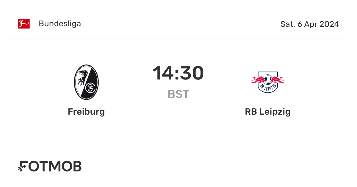 SC Freiburg vs RB Leipzig - live score, predicted lineups and H2H stats