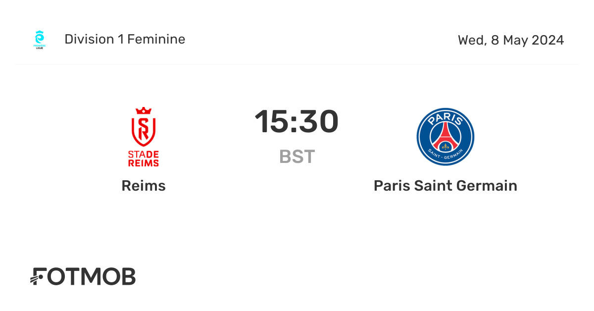 Reims vs Paris Saint Germain - marcador en vivo, alineaciones previstas ...