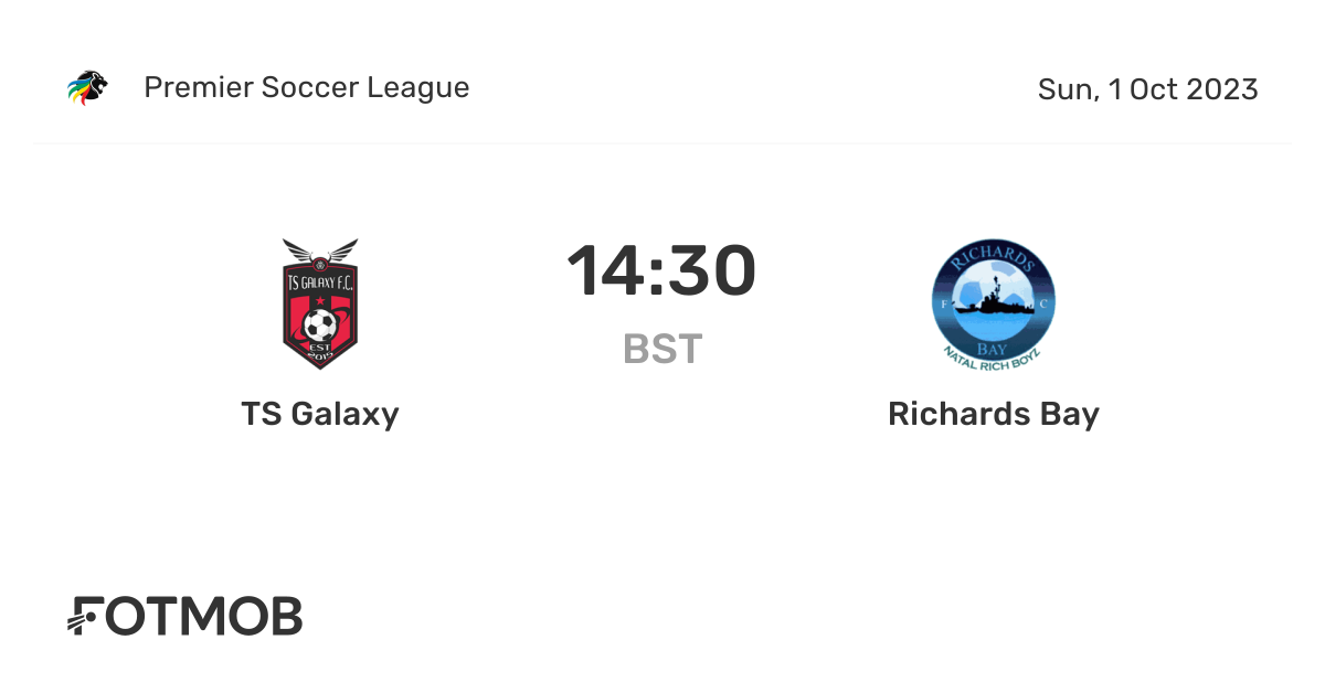 TS Galaxy vs Richards Bay - live score, predicted lineups and H2H stats.