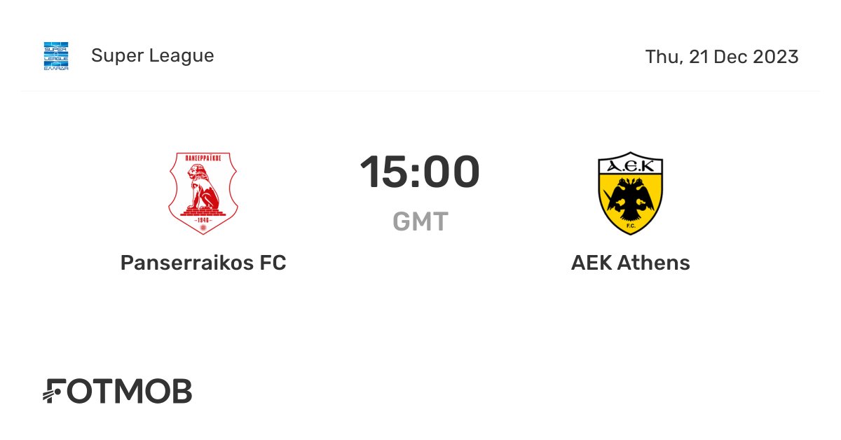 Panserraikos FC vs AEK Athens - live score, predicted lineups and H2H stats