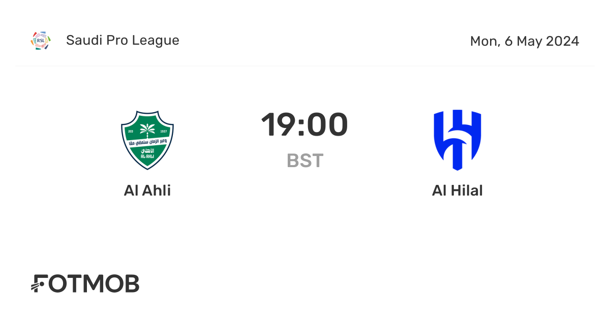 Al Ahli vs Al Hilal - live score, predicted lineups and H2H stats