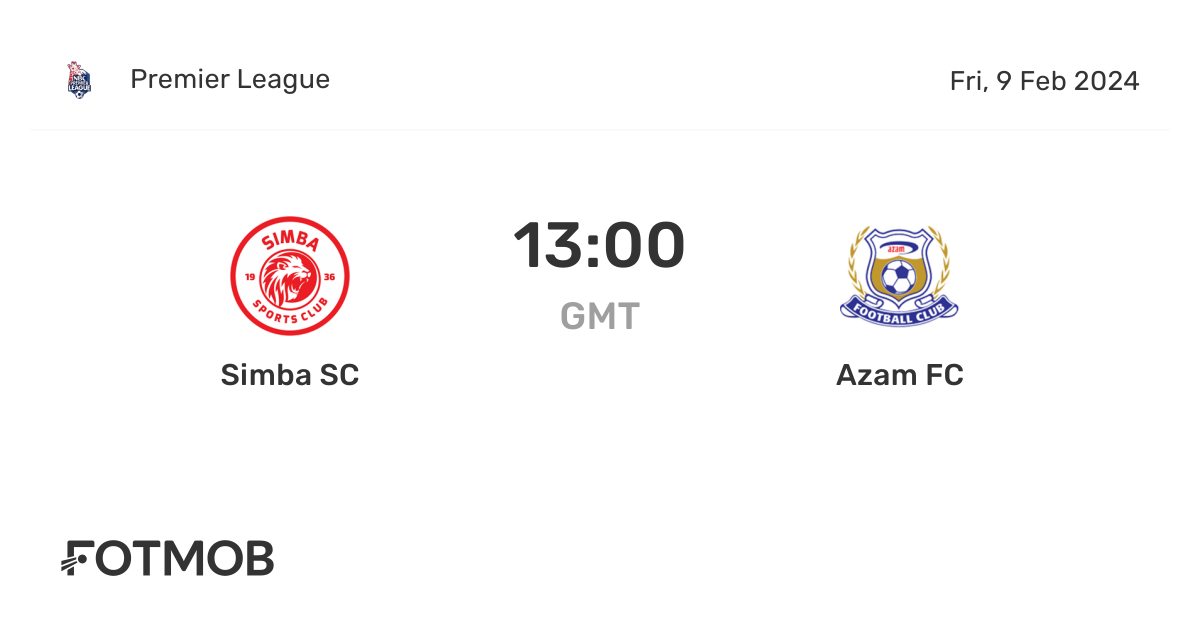 Simba SC vs Azam FC - live score, predicted lineups and H2H stats