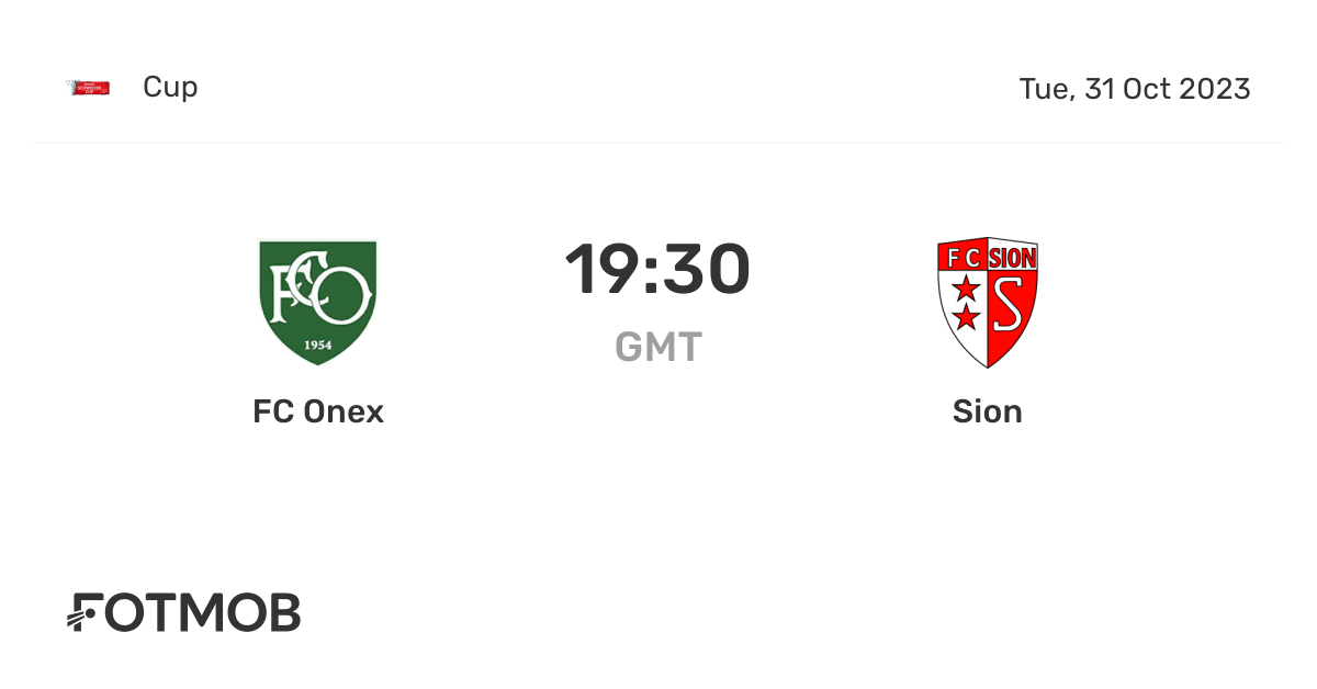 FC Onex vs Sion - live score, predicted lineups and H2H stats