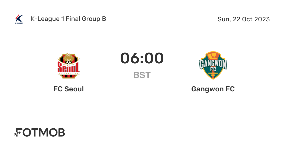 FC Seoul vs Gangwon FC - live score, predicted lineups and H2H stats.