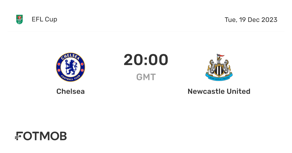 Chelsea vs Newcastle United - live score, predicted lineups and H2H stats.