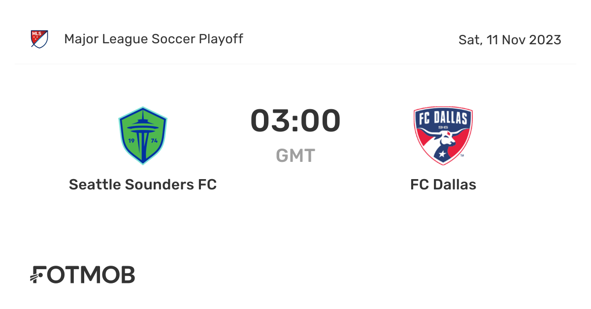Seattle Sounders FC vs FC Dallas - live score, predicted lineups and ...