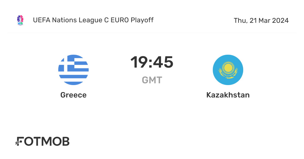 Greece vs Kazakhstan - live score, predicted lineups and H2H stats