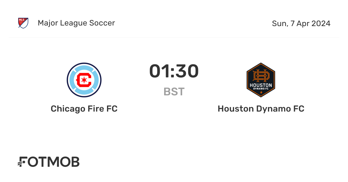 Chicago Fire FC vs Houston Dynamo FC - live score, predicted lineups ...