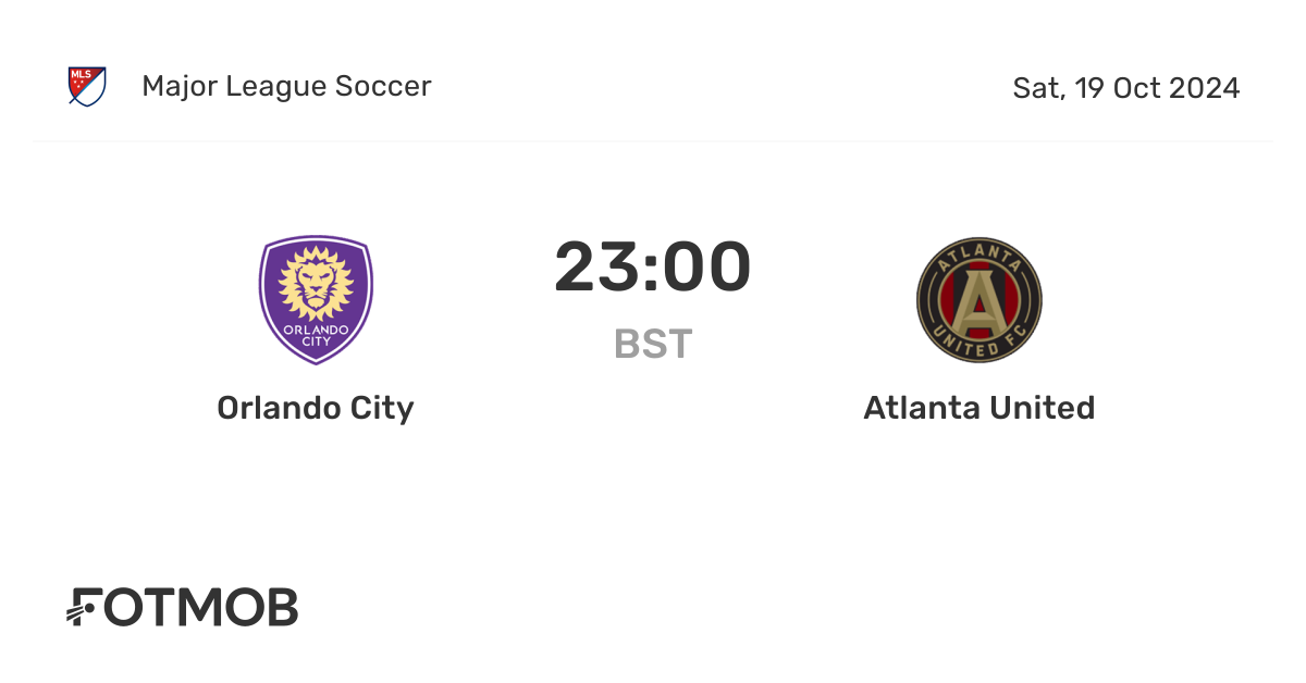Orlando City vs Atlanta United - live score, predicted lineups and H2H ...