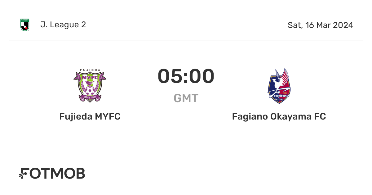 Fujieda MYFC vs Fagiano Okayama FC - live score, predicted lineups and H2H stats