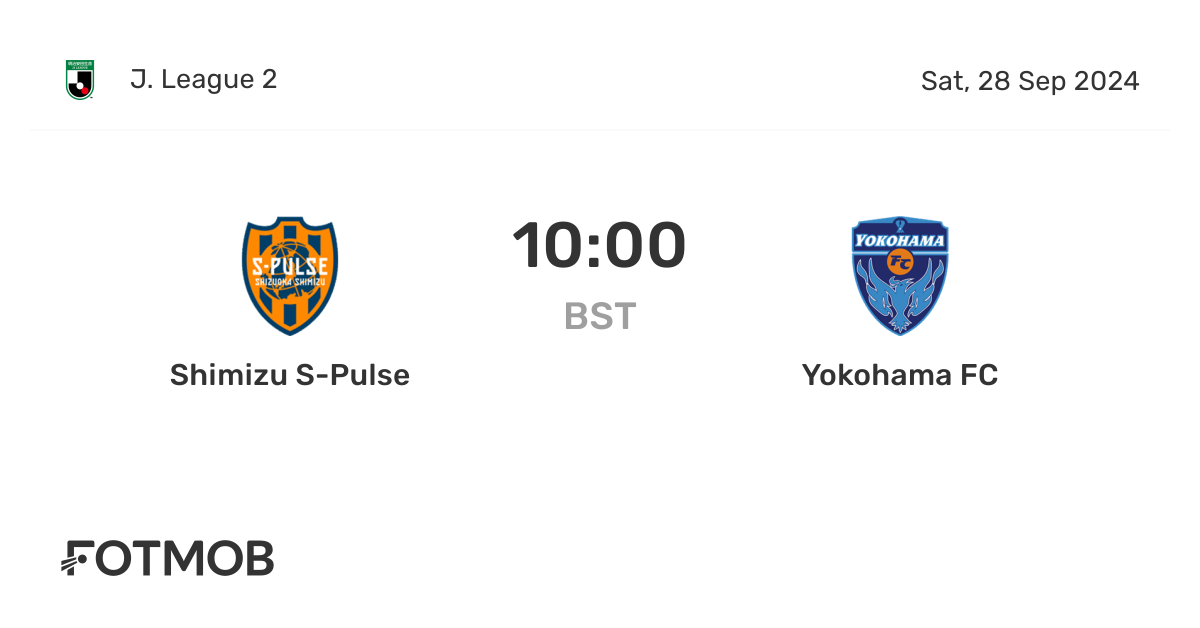Shimizu S-Pulse vs Yokohama FC - skor langsung, susunan pemain prediksi, dan statistik H2H
