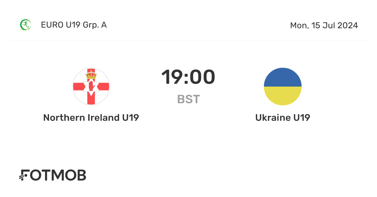 Northern Ireland U19 vs Ukraine U19 - live score, predicted lineups and ...
