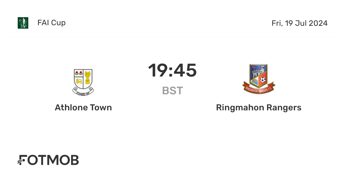 Athlone Town vs Ringmahon Rangers - live score, predicted lineups and ...
