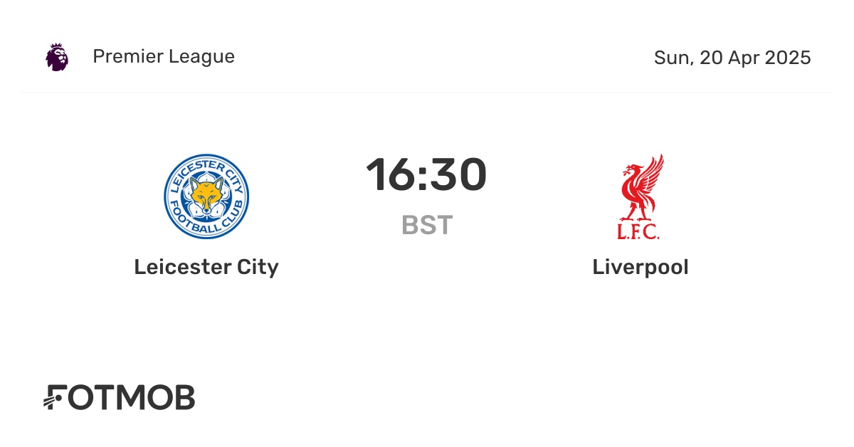 Leicester City vs Liverpool - live score, predicted lineups and H2H stats