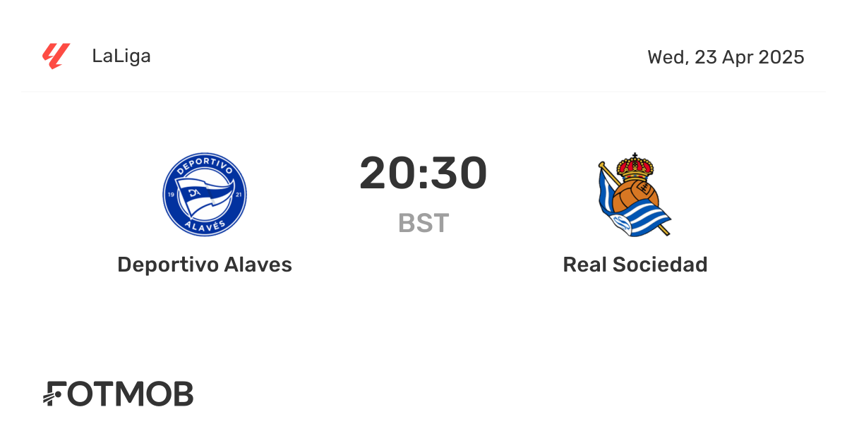 Deportivo Alaves 대 Real Sociedad 실시간 점수 예상 스타팅 라인업 및 H2h 통계