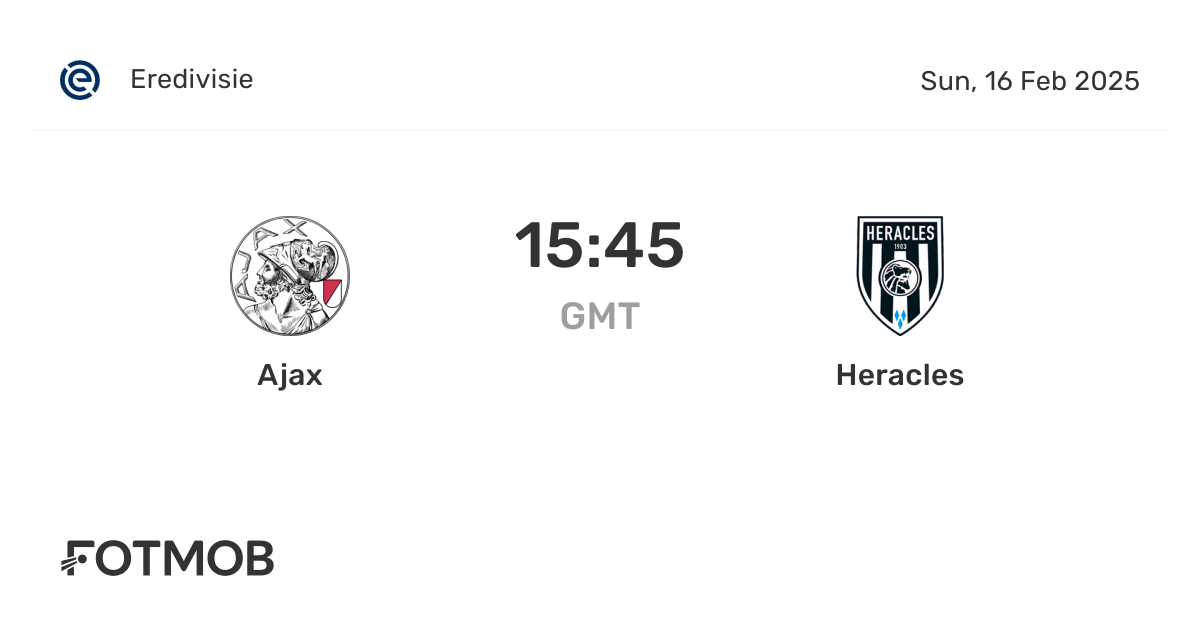 Ajax tegen Heracles - live score, voorspelde opstellingen en H2H-statistieken