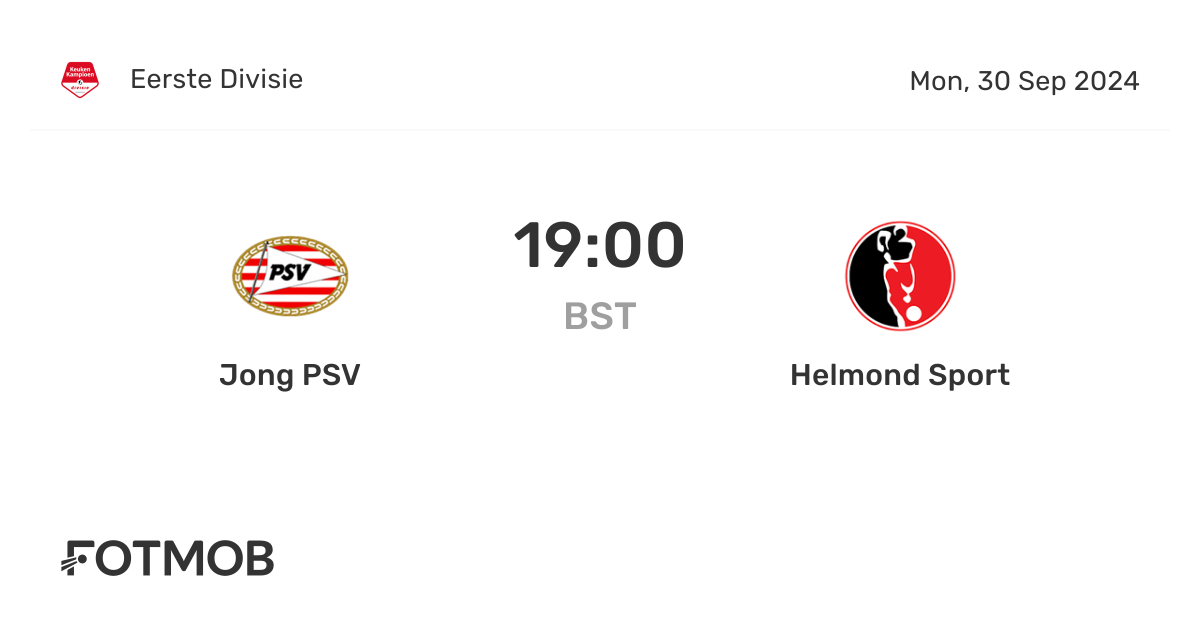 Jong PSV vs Helmond Sport - live score, predicted lineups and H2H stats